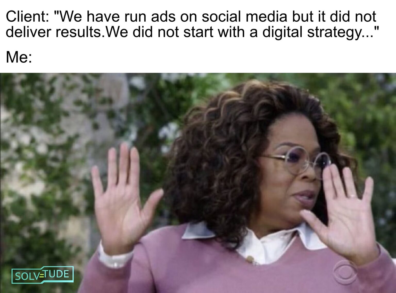 Our Favorite Memes - Solvetude Marketing Consultancy